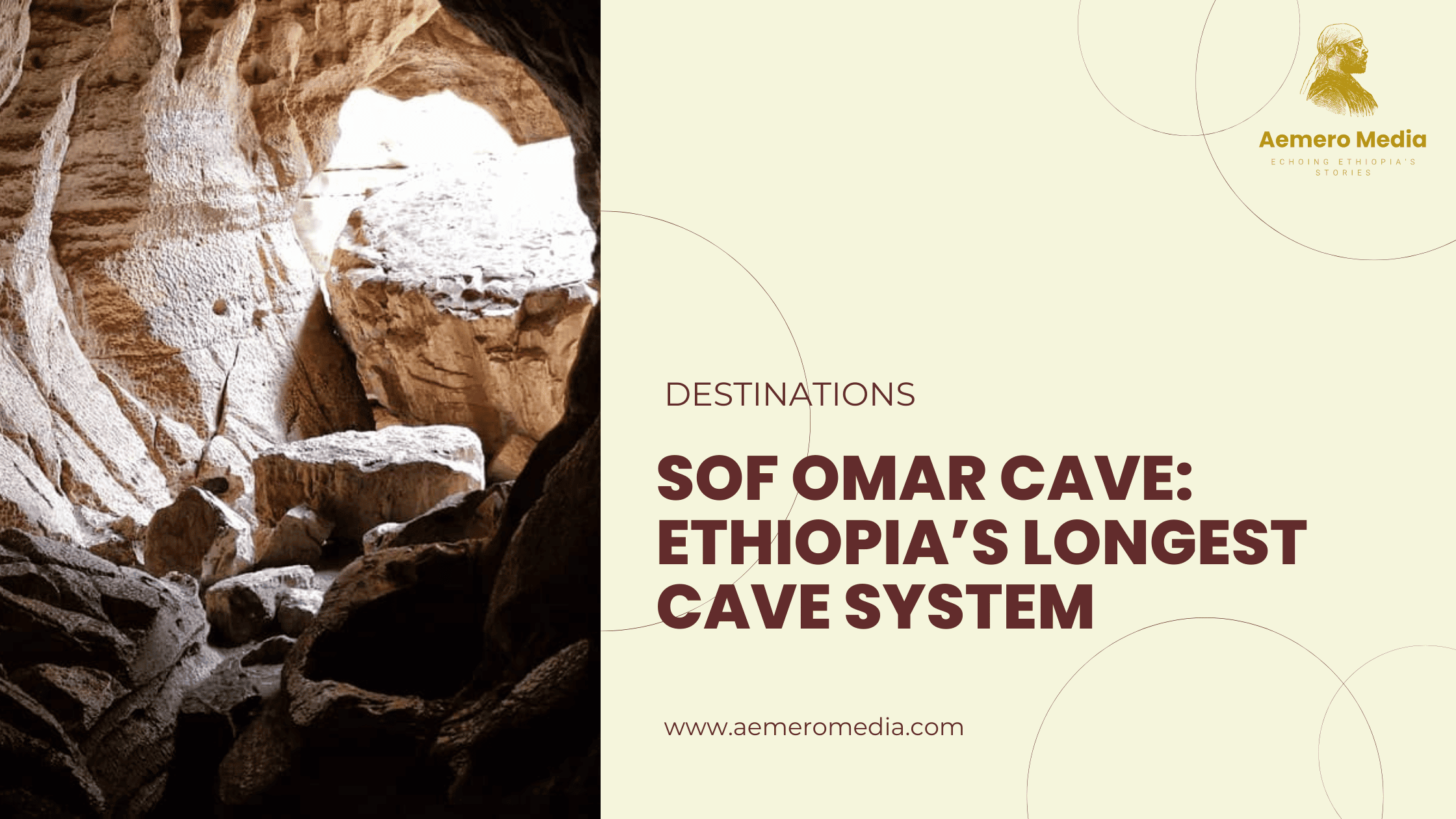 Sof Omar Cave: Ethiopia’s Longest Cave System - Aemero Media